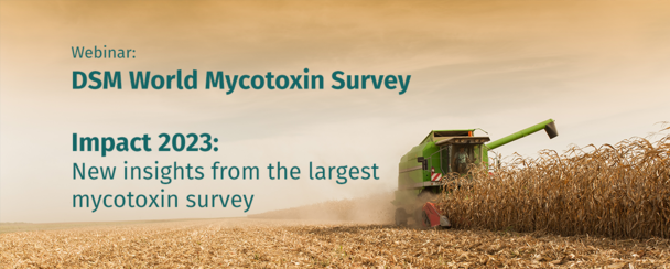 DSM World Mycotoxin Report: Impact 2023 - Romer Labs